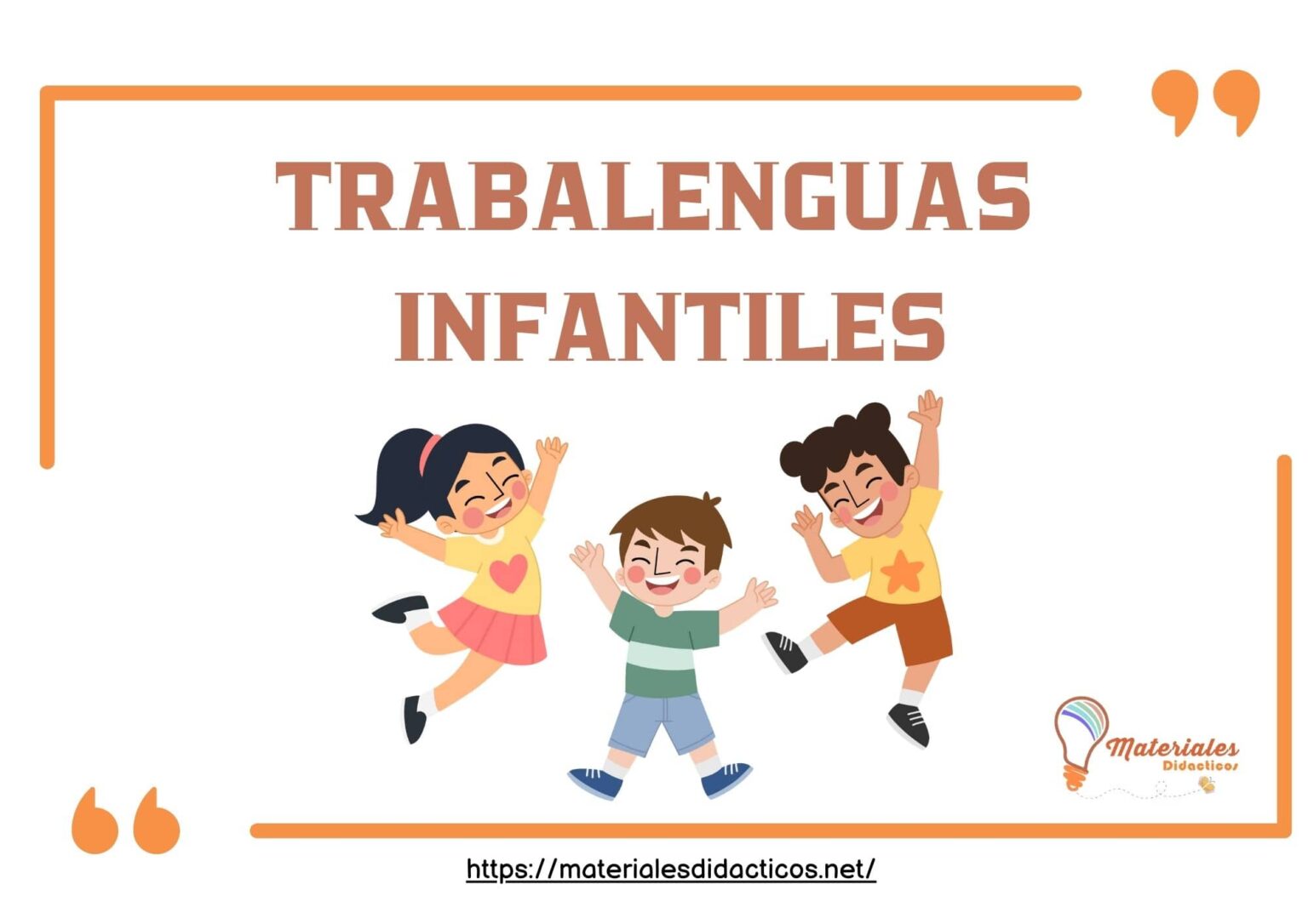 Trabalenguas cortos para ninos - Materiales Didacticos